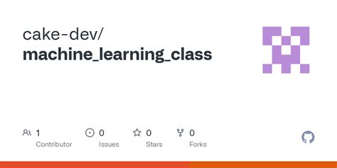 GitHub Cake Dev Machine Learning Class