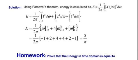 1 Solution Using Parsevals Theorem Energy Is