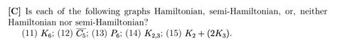 solved [c] is each of the following graphs hamiltonian