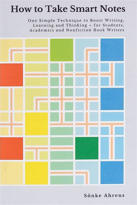 How To Take Smart Notes Book Notes — Jonathan Taylor Martin