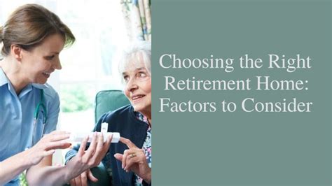 Ppt Choosing The Right Retirement Home Factors To Consider Powerpoint