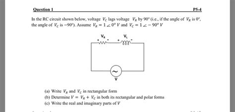 Solved Question In The Rc Circuit Shown Below Voltage Vc Chegg