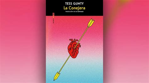 La Conejera el fenómeno literario de Tess Gunty que estremece a los lectores en Estados