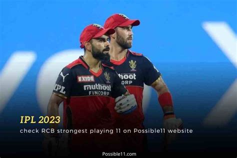 Royal Challengers Banglore Possible11 In Ipl 2023 Strongest Rcb Playing11