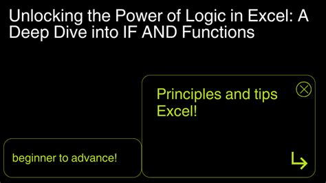 Unlocking The Power Of Logic In Excel A Deep Dive Into If And Functions