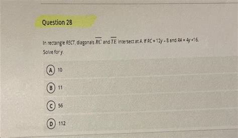 Solved In Rectangle RECT Diagonals RC And TE Intersect At Chegg