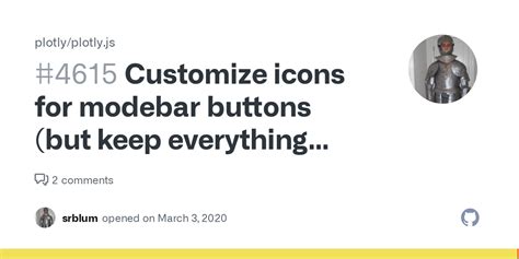 Customize Icons For Modebar Buttons But Keep Everything Else · Issue