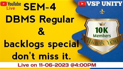 DBMS Backlogs And Regular Special LIVE On 11 6 2023 At 4 30PM YouTube