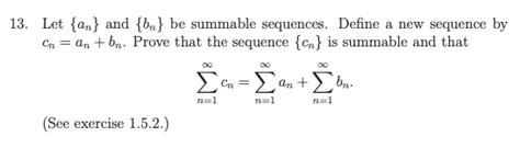 Solved 13 Let An And N Be Summable Sequences Define A