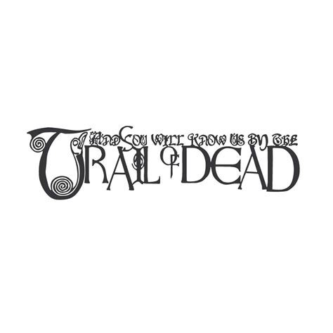 And You Will Know Us By The Trail Of Dead Logo Vector Ai Png Svg