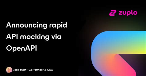 Announcing Rapid Api Mocking Via Openapi Zuplo Blog