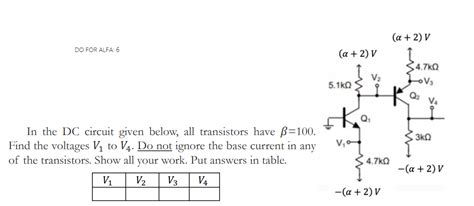 solved in the dc circuit given below all transistors have