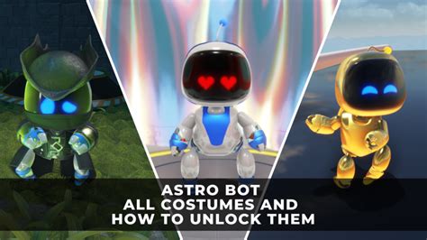 Astro Bot All Costumes And How To Unlock Them