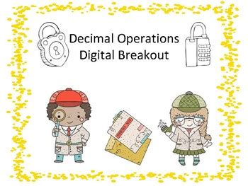 Add Subtract Multiply Divide Decimals Digital Breakout By Courtney Allen