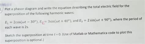 Solved Plot A Phasor Diagram And Write The Equation Chegg Com