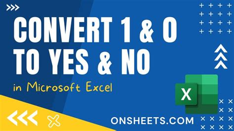 How To Convert 1 0 To Yes No In Excel 6 Easy Ways On Sheets