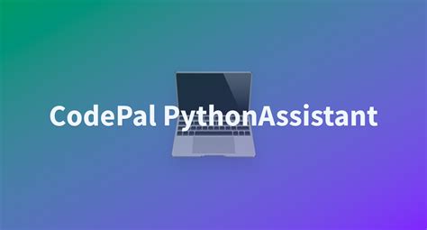 Canstraliancodepal Pythonassistant At Main