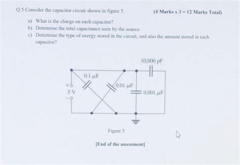 Solved Q Consider The Capacitor Circuit Shown In Figure Chegg Com