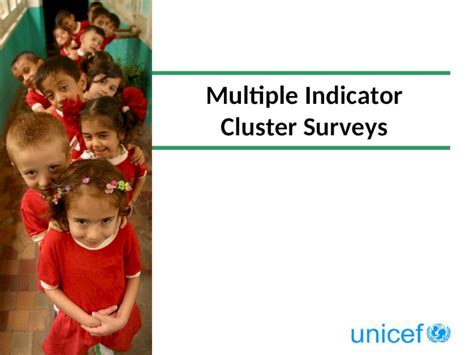 Ppt Multiple Indicator Cluster Surveys Dokumentips