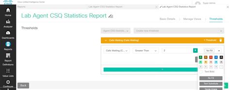 Configure CUIC Report Default View And Thresholds Cisco