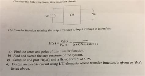 Solved Consider The Following Linear Time Invariant Circuit Chegg