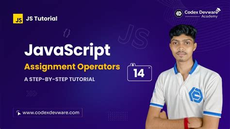 Mastering Javascript Assignment Operators A Step By Step Tutorial