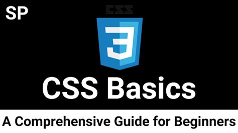 Css Basics A Comprehensive Guide For Beginners Savedplank