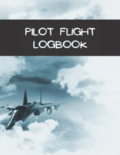 Pilot Flight Log Book Pilot Flight Ledger Rv Journal Glamping Keepsake Memory Book For Travel