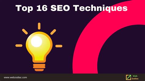 Top 16 SEO Techniques To Boost Your Website Ranking Web Zodiac