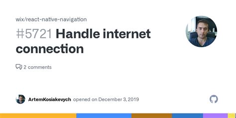 Handle Internet Connection Issue Wix React Native Navigation GitHub