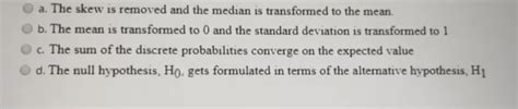 Solved When We Convert A Normally Distributed Variable X