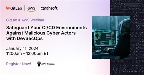 Looking To Help Your Agency Stay Ahead Of Emerging Threats To Ci Cd Environments And Align With