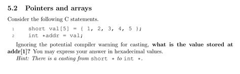 Solved 5 2 Pointers And Arrays Consider The Following C Chegg