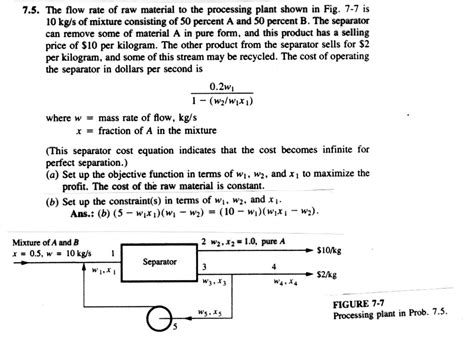 The Flow Rate Of Raw Material To The Processing Plant