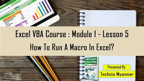How To Run A Macro In Excel Module Lesson YouTube