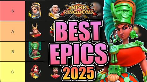 Epic Tier List Best Commander 2025 Maya Release Rok Rise Of Kingdoms Youtube