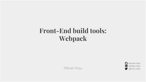 Front End Build Tools Webpack Ppt