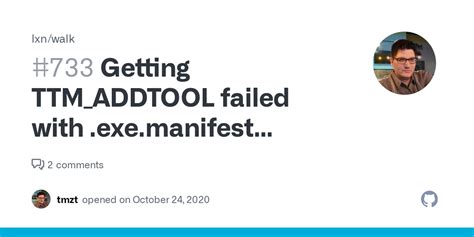 getting ttm addtool failed with exe manifest solved · issue 733