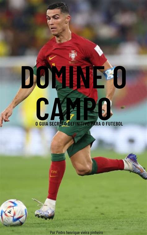 Domine O Campo Guia Definitivo De Treinos E Dicas Para Jogadores D