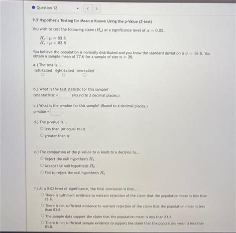 Solved Hypothesis Testing for Mean σ Known Using the Chegg