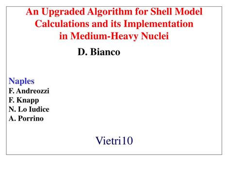 Ppt An Upgraded Algorithm For Shell Model Calculations And Its