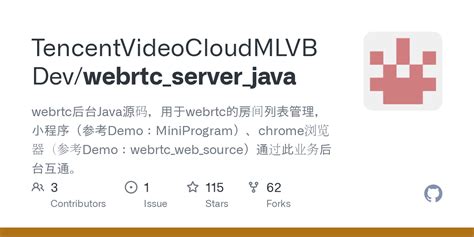 github tencentvideocloudmlvbdev webrtc server java webrtc后台java源码，用于
