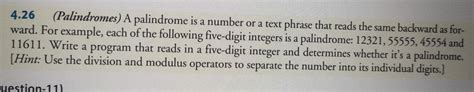 Solved Palindromes A Palindrome Is A Number Or A Text Chegg
