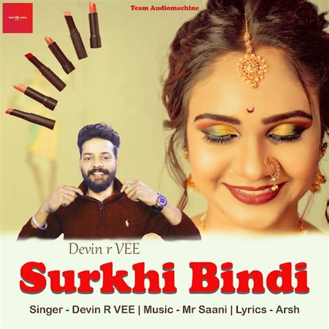 Surkhi Bindi Youtube Music
