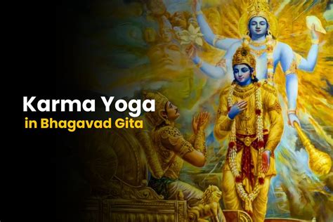 What Is Karma Yoga In Bhagavad Gita Instaastro