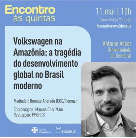 Volkswagen Na Amazônia Tragédia Do Desenvolvimento Global No Brasil