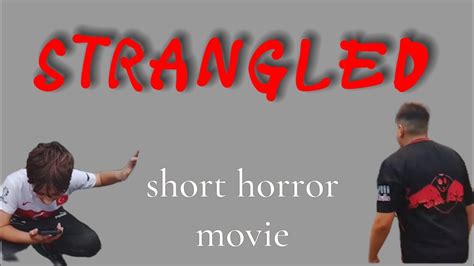 Strangled Youtube