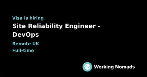 Site Reliability Engineer Devops At Visa Working Nomads