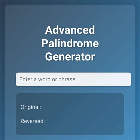Palindrome Generator
