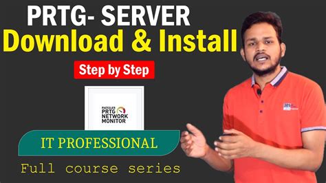 How To Download And Install Prtg Monitoring Tool Step By Step Full Guide